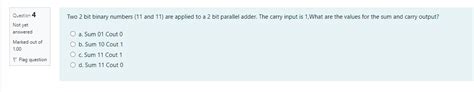 solved question 4 two 2 bit binary numbers 11 and 11 are