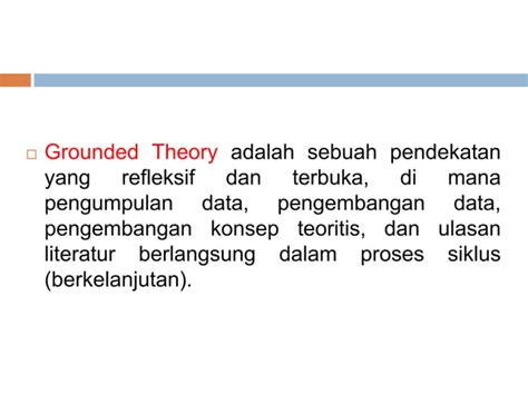 Penelitian Kualitatif Berbasis Grounded Theory 9 Pptx