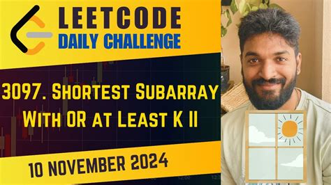 3097 Shortest Subarray With Or At Least K Ii Daily Challenge 10