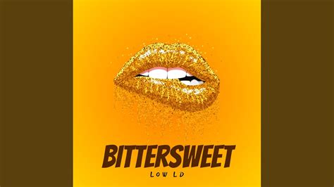 Bittersweet Youtube Music