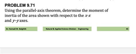 Solved PROBLEM Using The Parallel Axis Theorem Chegg