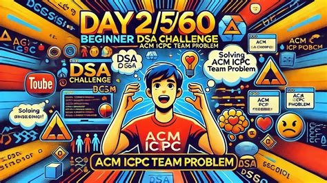 day 25 60 beginner dsa challenge solving acm icpc team 😰🤯🥵🤯😰