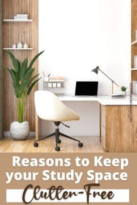 Reasons To Keep Your Study Space Clean And Clutter Free Mom Does Reviews