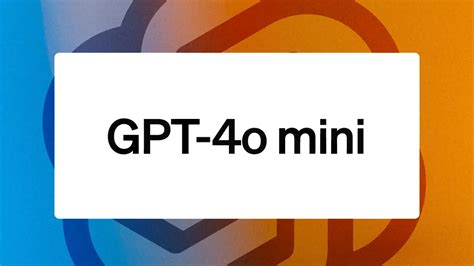 OpenAI lanza GPT 4o mini y será el reemplazo de GPT 3 5 en ChatGPT OhMyGeek