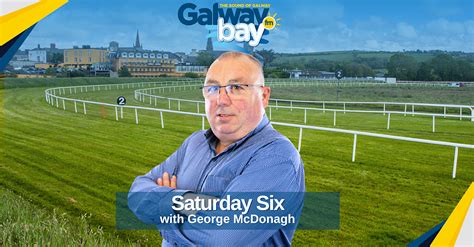 Saturday Six With George Mcdonagh Galwaybayfm