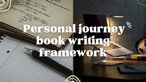 Personal Journey Book Writing Framework Strategies Ideas Insights Frameworks Techniques