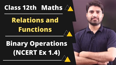 binary operations class 12 maths relations and functions ex 1 4