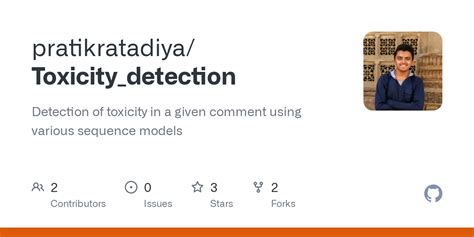 GitHub Pratikratadiya Toxicity Detection Detection Of Toxicity In A Given Comment Using