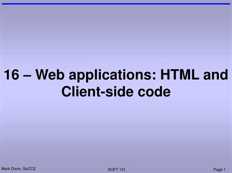 Ppt 16 â€“ Web Applications Html And Client Side Code Powerpoint