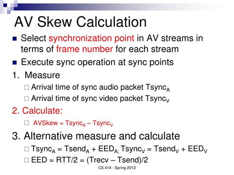 Ppt Cs 414 Multimedia Systems Design Lecture 25 Synchronization Issues Powerpoint