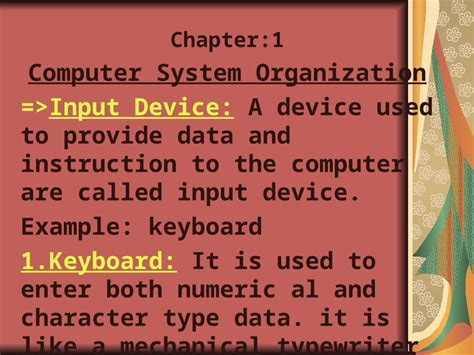 PPT Chapter Computer System Organization Input Device A Device Used To Provide Data And