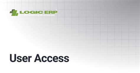 User Access Logic Erp Docs