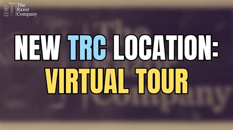 NEW TRC Location Virtual Tour YouTube
