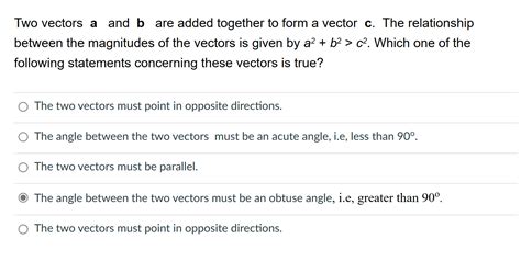 Solved Two Vectors A And B Are Added Together To Form A