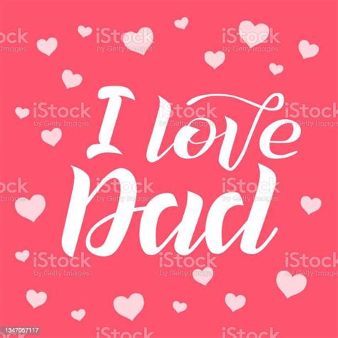 나는 아빠가 분홍색 배경에 하트로 편지를 보내는 것을 좋아합니다 해피 아버지의 날을 위해 인쇄합니다 핸드메이드 브러쉬 서예 벡터