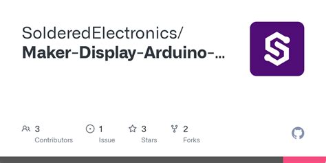 Github Solderedelectronicsmaker Display Arduino Library