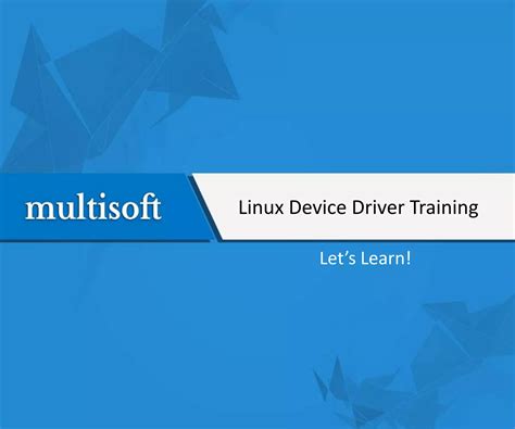 Linux Device Driver Training Ppt