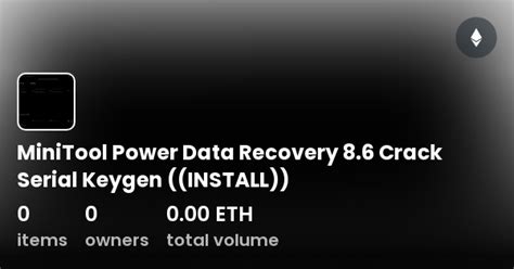 Minitool Power Data Recovery 86 Crack Serial Keygen Install Collection Opensea