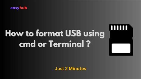 How To Format Usb Using Cmd Or Terminal Easyhub Youtube