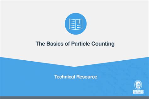 The Basics Of Particle Counting Bureau Veritas