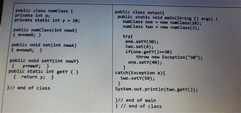 Solved Public Class Numclass Private Int A Private Static