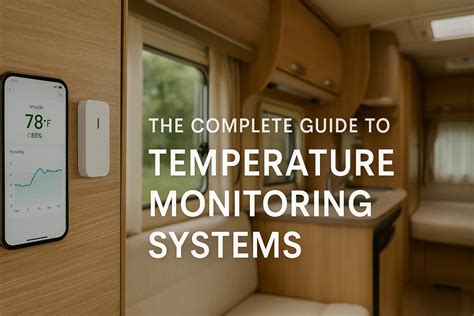 The Complete Guide To Temperature Monitoring System Waggle