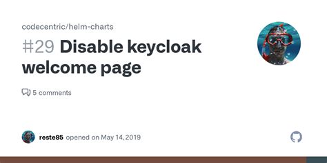 Disable Keycloak Welcome Page · Issue 29 · Codecentrichelm Charts · Github