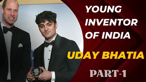 Young Inventor Uday Bhatia Part 1get Clarity Life With Nandini In Telugu Youtube