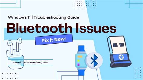 Troubleshoot Bluetooth Connection In Windows 11