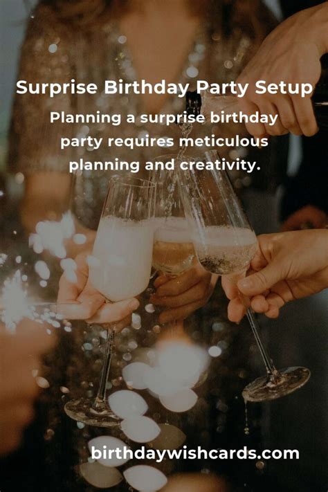 Expert Tips To Host A Memorable Surprise Birthday Bash Birthday Wish