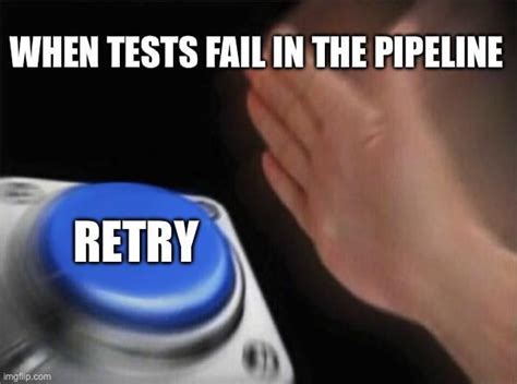 flakytests r programmerhumor
