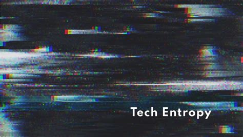 Tech Entropy A Replacement For Tech Debt