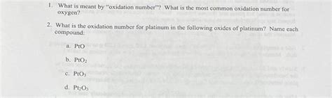 Solved What Is Meant By Oxidation Number What Is The Chegg Com