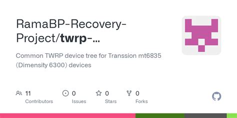 Github Ramabp Recovery Project Twrp Device Transsion Mt6835 Common Common Twrp Device Tree