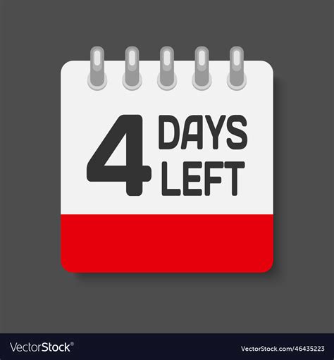 Countdown Daily Page Calendar Icon 4 Days Left Vector Image