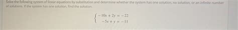 Solved Solve The Following System Of Linear Equations By