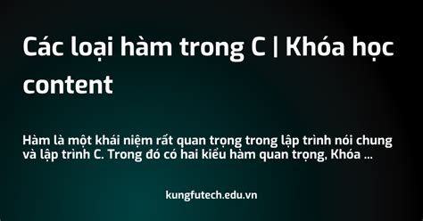các loại hàm trong c khóa học content