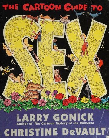 The Cartoon Guide To Sex Gonick Larry Free Download Borrow And Streaming Internet Archive