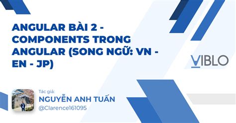 Angular Bài 2 Components Trong Angular
