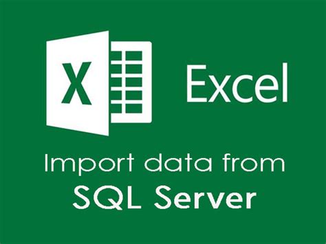thủ thuật excel kết nối dữ liệu từ sql server vào excel