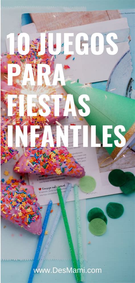 10 Juegos Para Niños En Fiestas Fáciles De Hacer Juegos Para