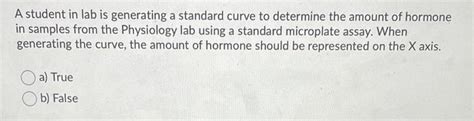 Solved A Student In Lab Is Generating A Standard Curve To Chegg