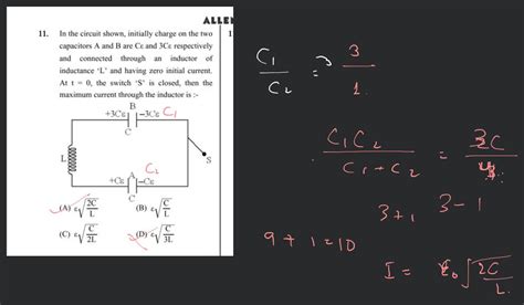 In The Circuit Shown Initially Charge On The Two Capacitors Mathrm{a} A