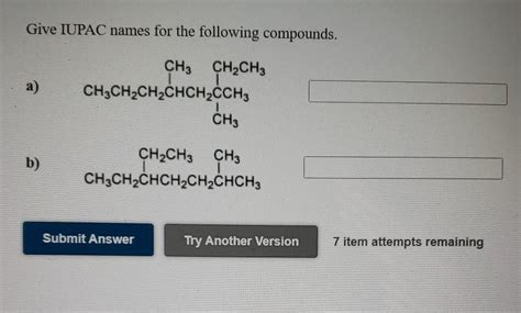 Solved Give IUPAC names for the following compounds. CH3 | Chegg.com