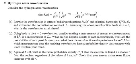 Solved 2 Hydrogen Atom Wavefunction Consider The Hydrogen