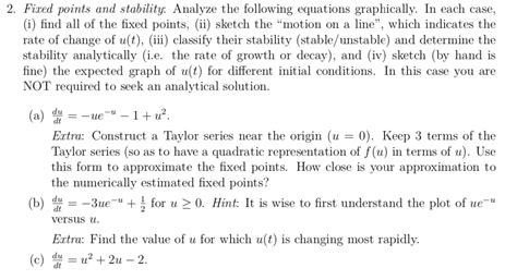 Solved Fixed Points And Stability Analyze The Following Chegg