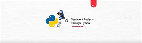 Sentiment Analysis Using Python A Hands On Guide UpGrad Blog