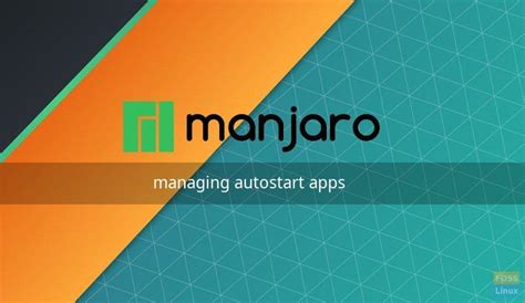 How To Add Startup Programs In Manjaro Linux 17