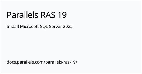 Install Microsoft Sql Server 2022 Parallels Ras 19