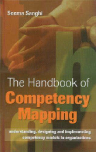 9780761998419 The Handbook Of Competency Mapping Understanding